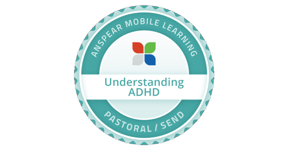 Understanding ADHD - Anspear | Certify
